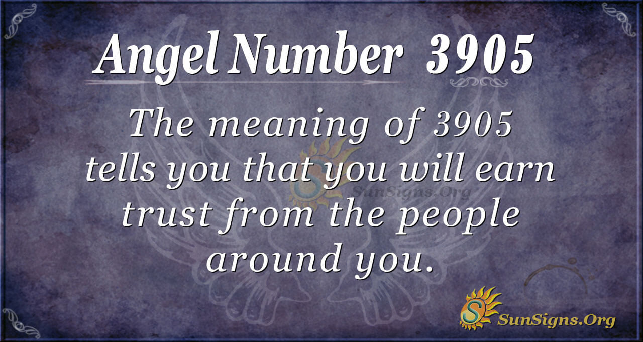 Angel Number 3905 Meaning: Start Molding Your Future - SunSigns.Org