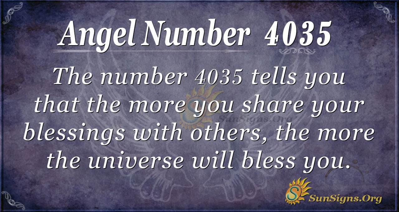 Angel Number 4035 Meaning: You Make Your Own Luck - SunSigns.Org