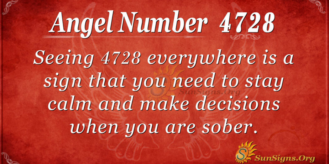 Angel Number 4728 Meaning: Anger Shouldn't Control You - SunSigns.Org