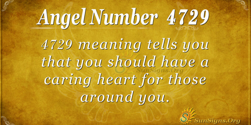 Angel Number 4729 Meaning: Create A Safe Environment - SunSigns.Org