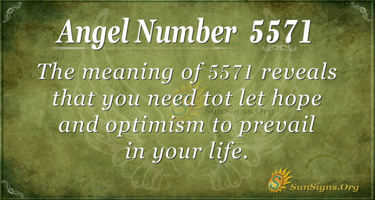 Angel Number 5571 Meaning: Positivity Equals Growth - SunSigns.Org