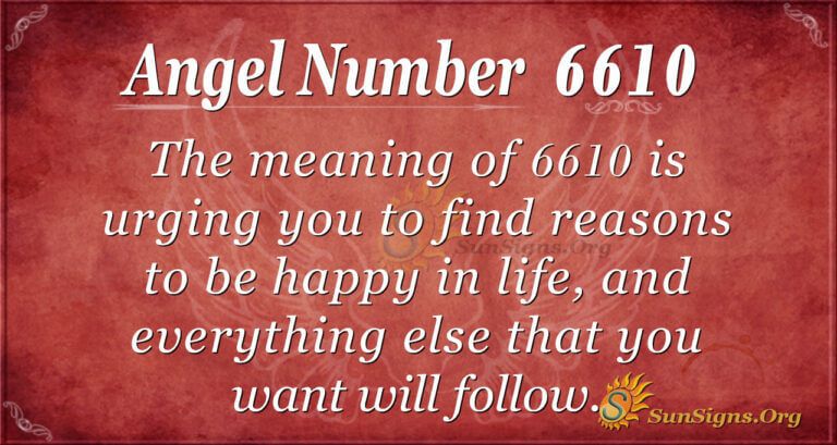Angel Number 6610 Meaning - The Power Of Kindness - SunSigns.Org
