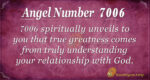 Angel Number 7006 Meaning: Secret To Greatness - SunSigns.Org