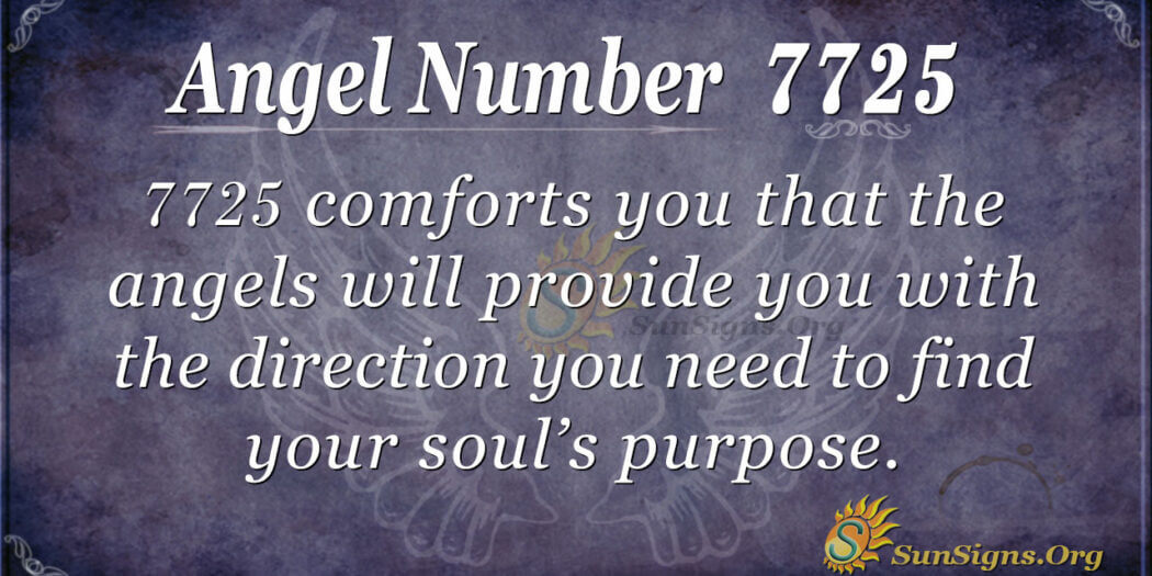 Angel Number 7725 Meaning: Spiritual Self-Care - SunSigns.Org