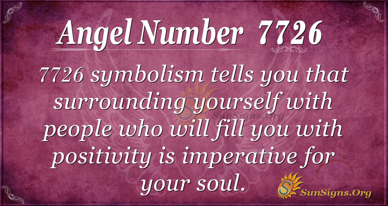 Angel Number 7726 Meaning: Your Inner beauty - SunSigns.Org