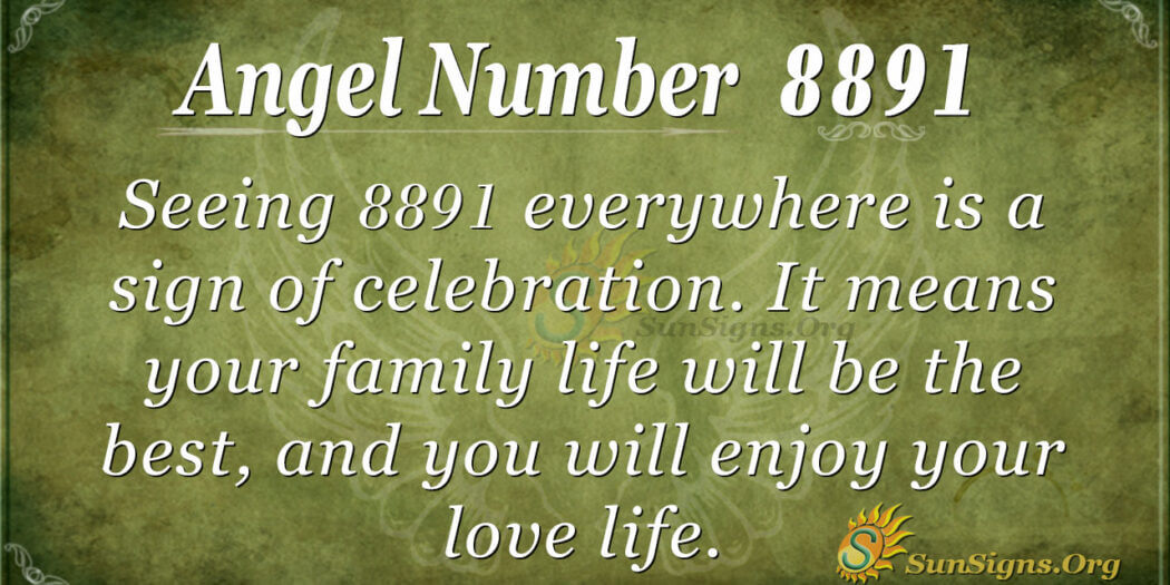 Angel Number 8891 Meaning: Daily Advancements - SunSigns.Org