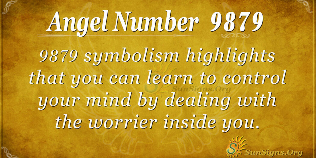 Angel Number 9879 Meaning: Controlling Your Mind - SunSigns.Org