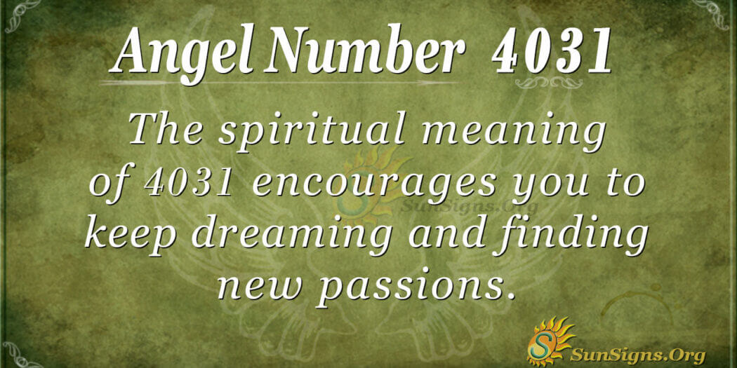 Angel Number 4031 Meaning: Push Yourself To Do Better - SunSigns.Org