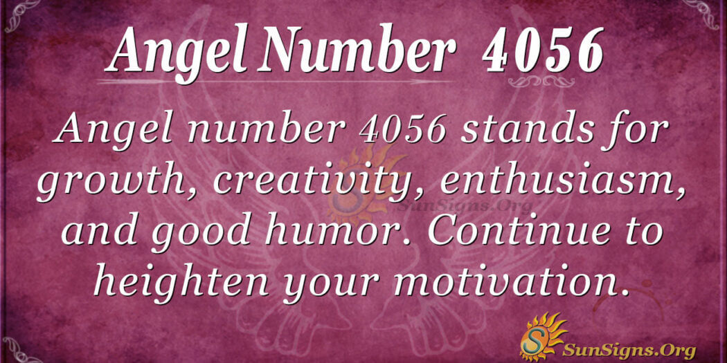 Angel Number 4056 Meaning: You Are Not Alone - SunSigns.Org