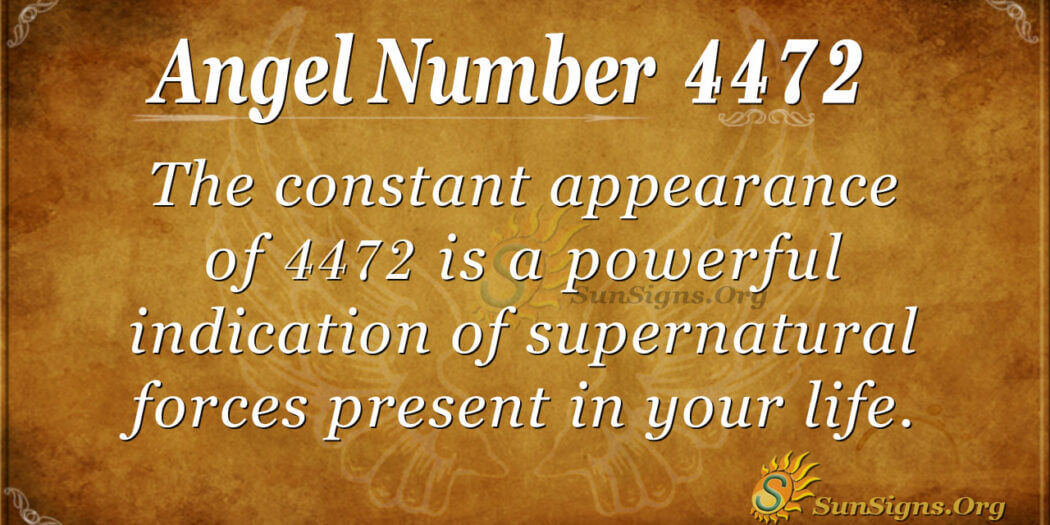Angel Number 4472 - Fear Will Derail Your Journey to Success