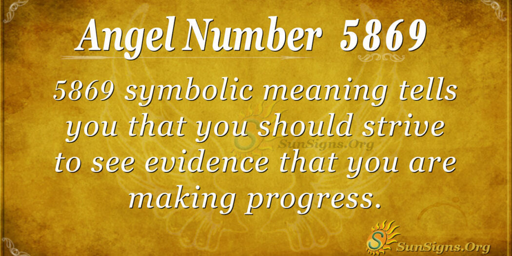 Angel Number 5869 Meaning: Positive Motivation - SunSigns.Org