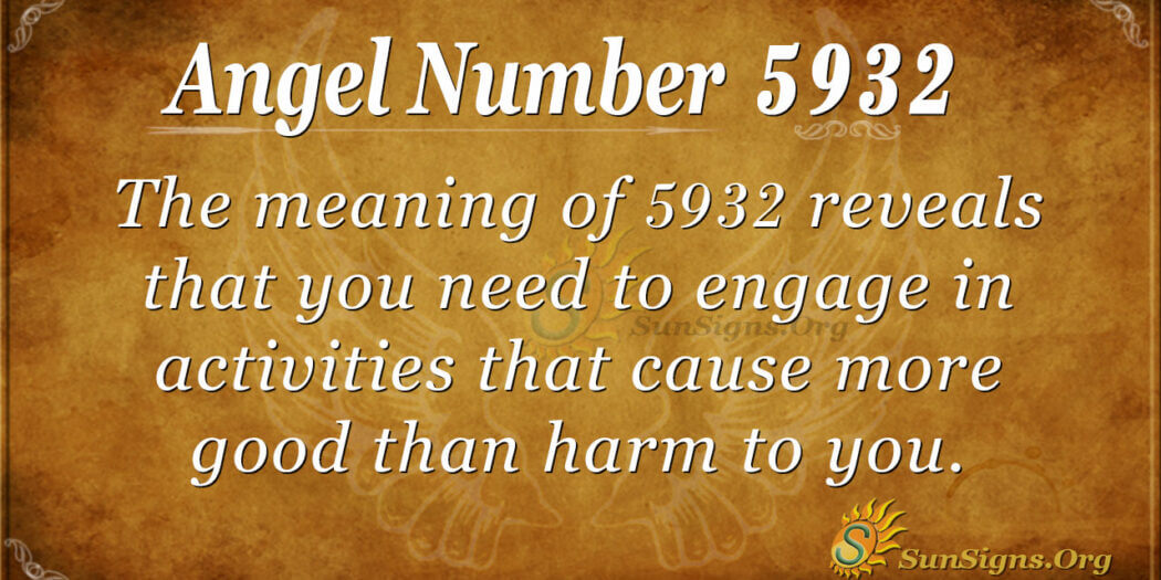 Angel Number 5932 Meaning: Never Doubt Yourself - SunSigns.Org