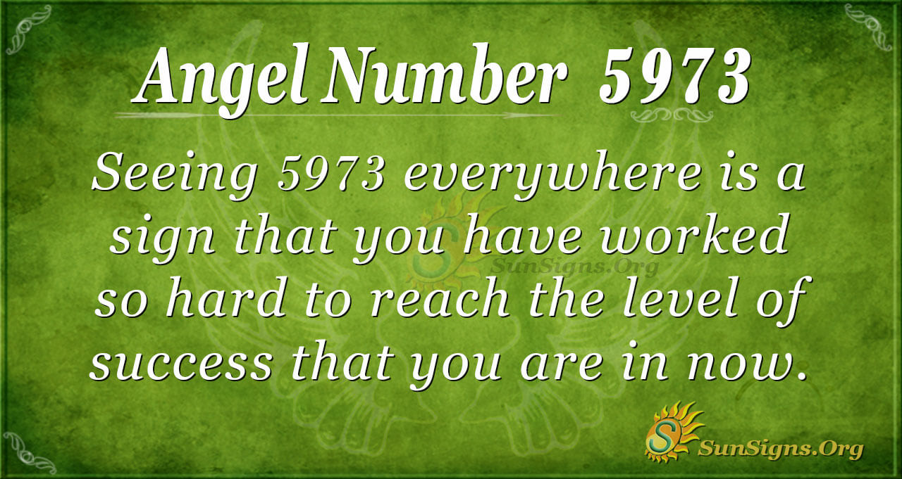 Angel Number 5973 Meaning: Make Your Dreams Happen - SunSigns.Org