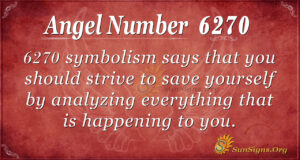 Angel Number 6270 Meaning: Preparation For Greatness - SunSigns.Org