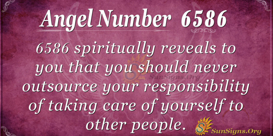 Angel Number 6586 Meaning: Conquer Pressure - SunSigns.Org