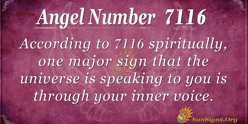 Angel Number 7116 Meaning: Signs From The Universe - SunSigns.Org