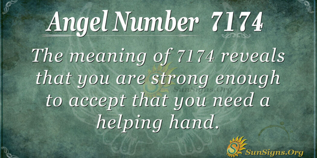 Angel Number 7174 Meaning: Dealing With Challenges - SunSigns.Org
