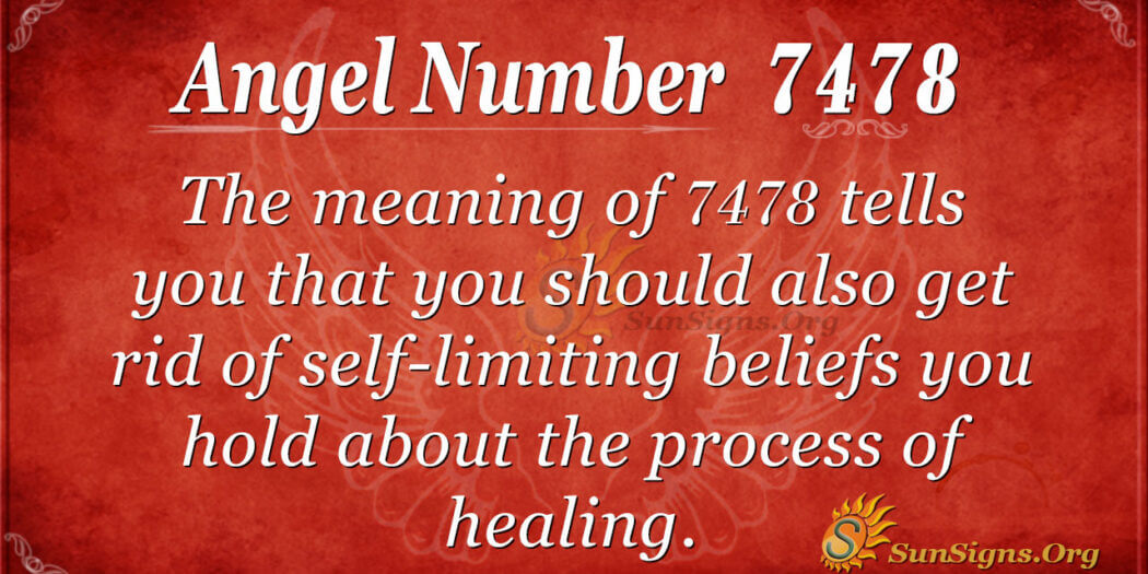 Angel Number 7478 Meaning: Make Peace With The Past - SunSigns.Org