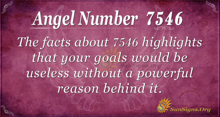 Angel Number 7546 Meaning: Define Your Goals - SunSigns.Org