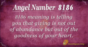 Angel Number 8186 Meaning: Be Generous To Others - SunSigns.Org