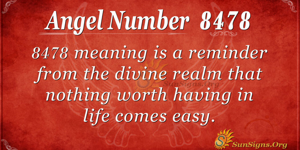 Angel Number 8478 Meaning: Have Faith, You Can Do It - SunSigns.Org