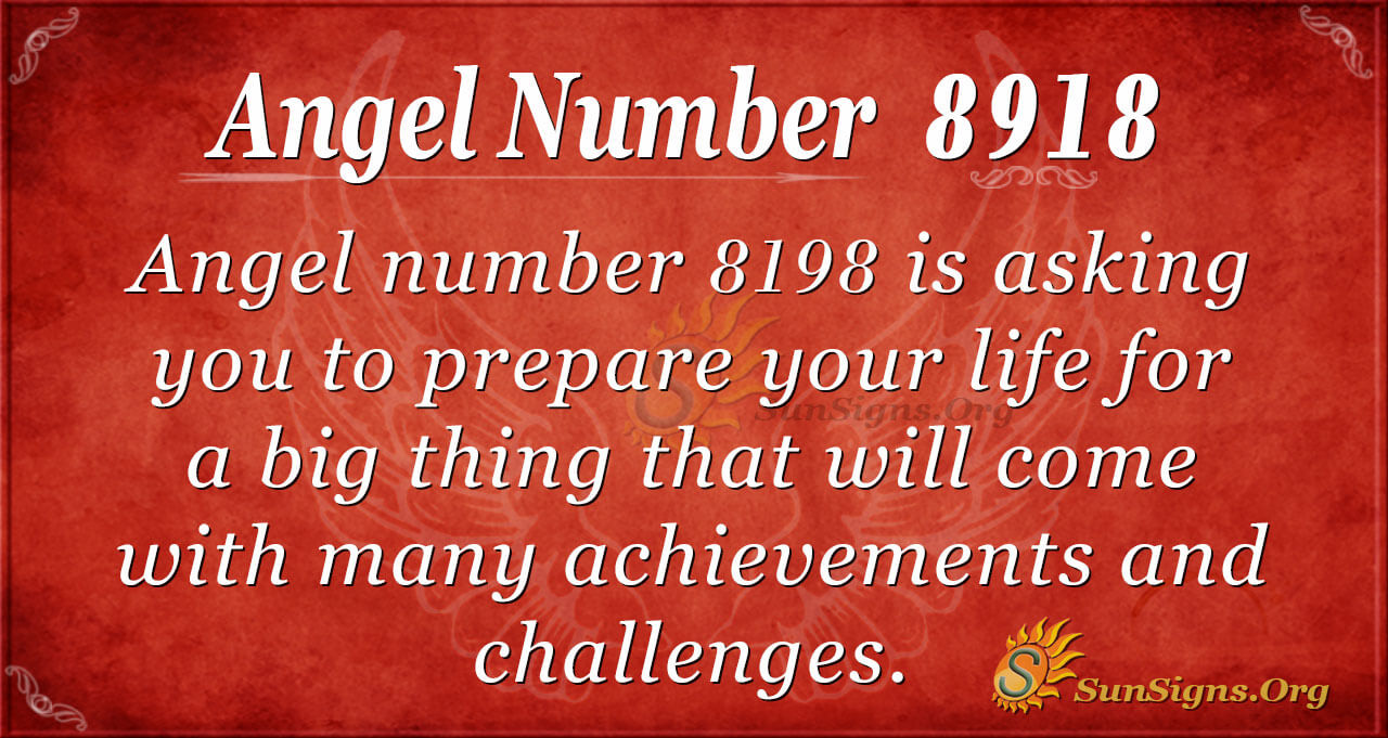 Angel Number 8918 Meaning: Good Luck And Prosperity - SunSigns.Org