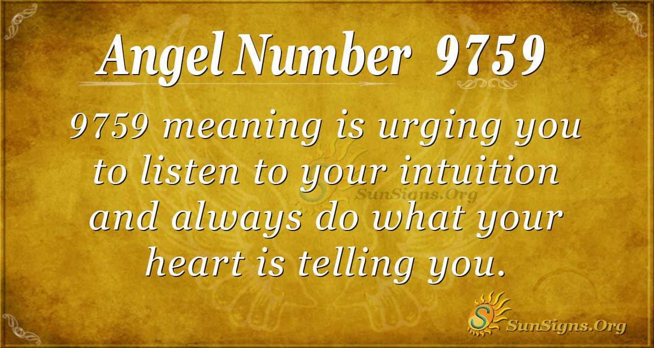 Angel Number 9759 Meaning: Better Rely On Yourself - SunSigns.Org