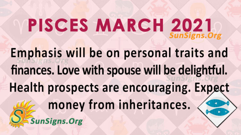 Pisces March 2021 Monthly Horoscope Predictions - SunSigns.Org