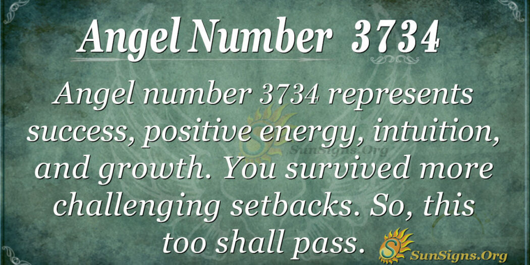 Angel Number 3734 Meaning: Prosperity Overflow - SunSigns.Org