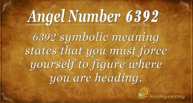 Angel Number 6392 Meaning: Find Your Power - SunSigns.Org