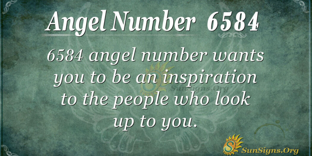 Angel Number 6584 Meaning: Always Be There For Others - SunSigns.Org