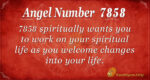 Angel Number 7858 Meaning: Do Not Be Afraid Of Change - SunSigns.Org