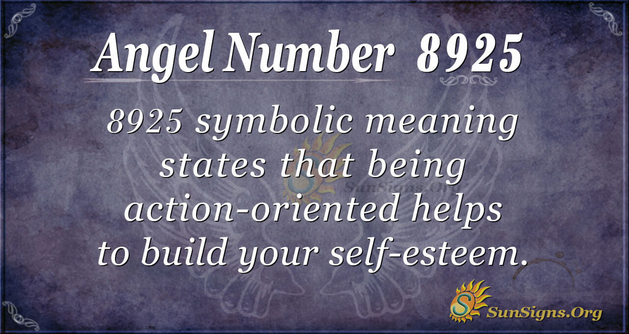 Angel Number 8925 Meaning: You Must Start Now - SunSigns.Org