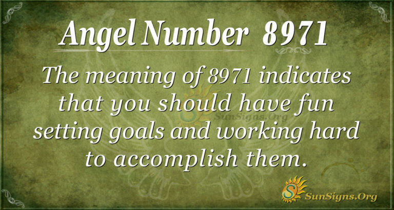 Angel Number 8971 Meaning: Go After Your Goals - SunSigns.Org