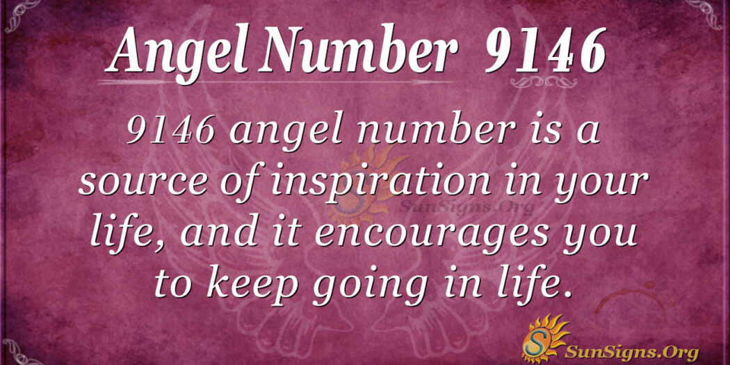 Angel Number 9146 Meaning: Positivity Always Wins - SunSigns.Org