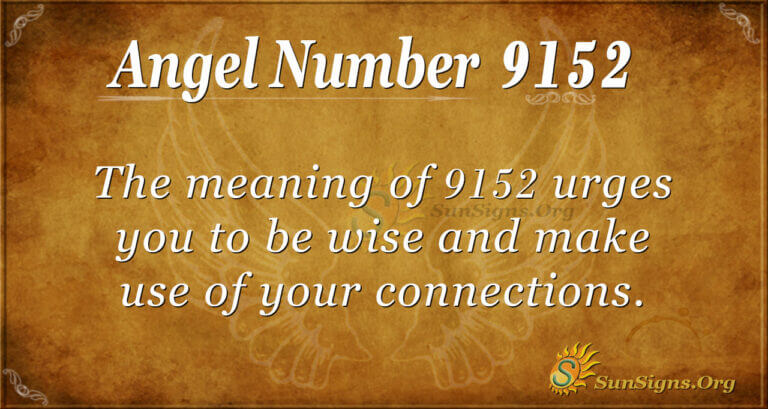 Angel Number 9152 Meaning: Nurture Your Skills - SunSigns.Org