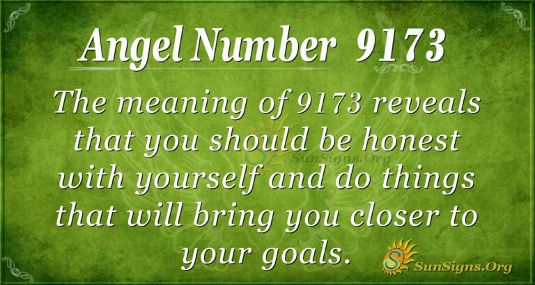 Angel Number 9173 Meaning: It Doesn't Hurt To Be Honest - SunSigns.Org