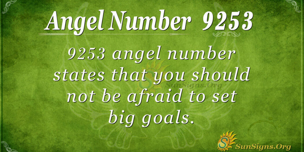 Angel Number 9253 Meaning: Define Success Your Way - SunSigns.Org