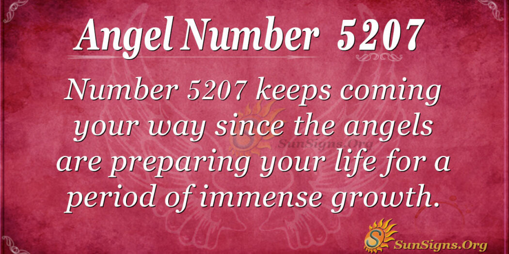Angel Number 5207 Meaning: Real Practice Values of Life