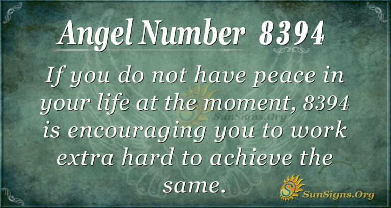 Angel Number 8394 Meaning: Live A Peaceful Life - SunSigns.Org