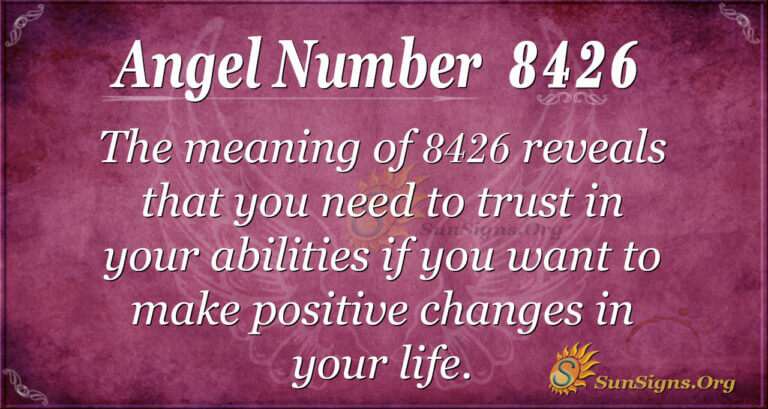 Angel Number 8426 Meaning: A Sign Of Progress - SunSigns.Org