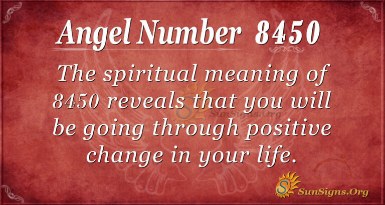 Angel Number 8450 Meaning: Move Forward With Life - SunSigns.Org