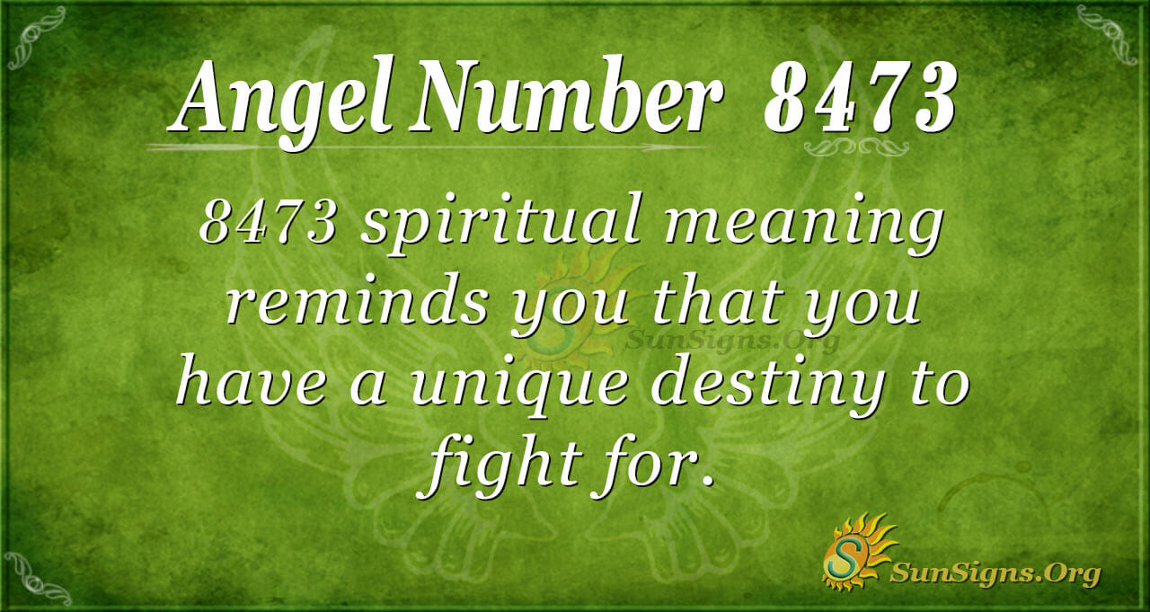 Angel Number 8473 Meaning: You're Built To Last - SunSigns.Org