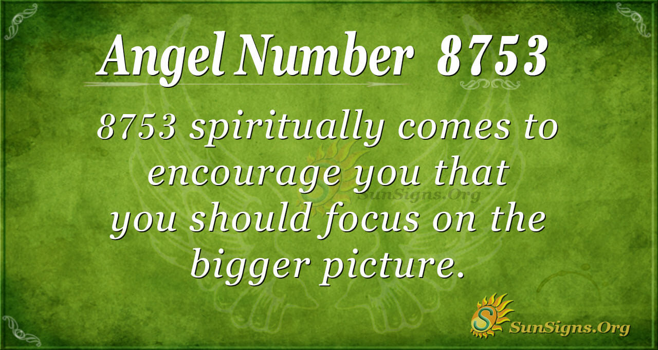 Angel Number 8753 Meaning: Path To Success - SunSigns.Org
