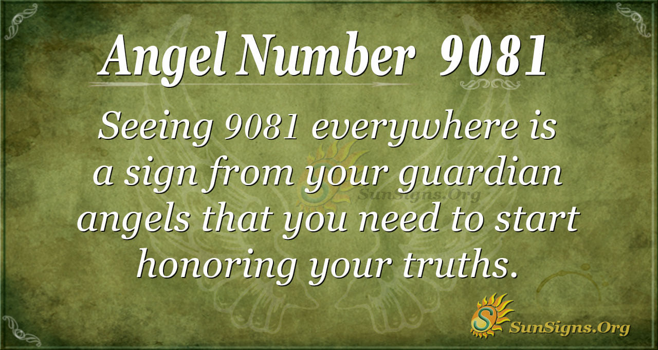 Angel Number 9081 Meaning: Become Better In All You Do - SunSigns.Org