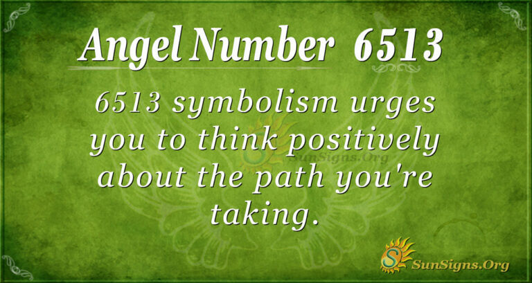 Angel Number 6513 Meaning: Live In The Moment - SunSigns.Org