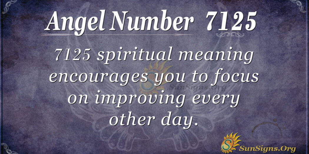 Angel Number 7125 Meaning: Focus On Commitment - SunSigns.Org
