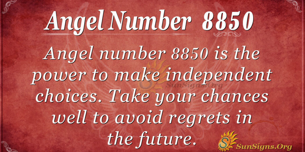 Angel Number 8850 Meaning: Potential Chances - SunSigns.Org