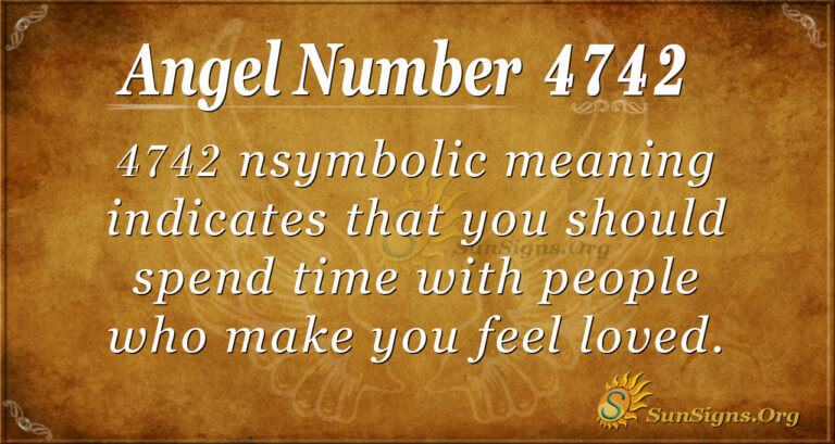 Angel Number 4742 Meaning: Building Your Inner Strength - SunSigns.Org