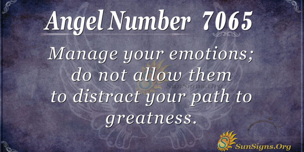 Angel Number 7065 Meaning: Face The Future With Faith - SunSigns.Org
